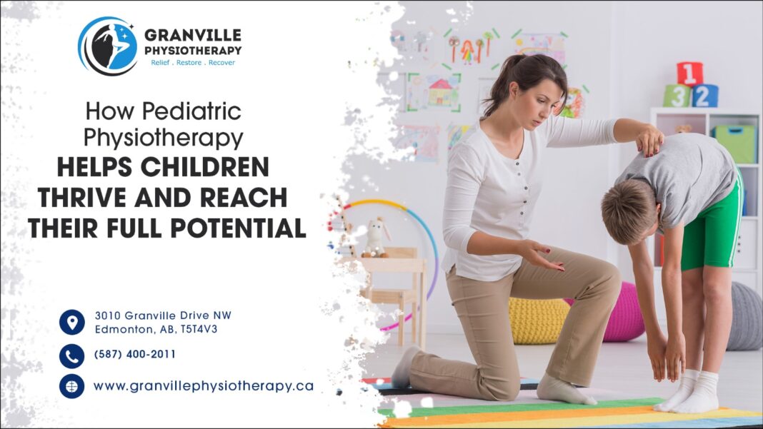 How Pediatric Physiotherapy Helps Children Thrive and Reach Their Full ...